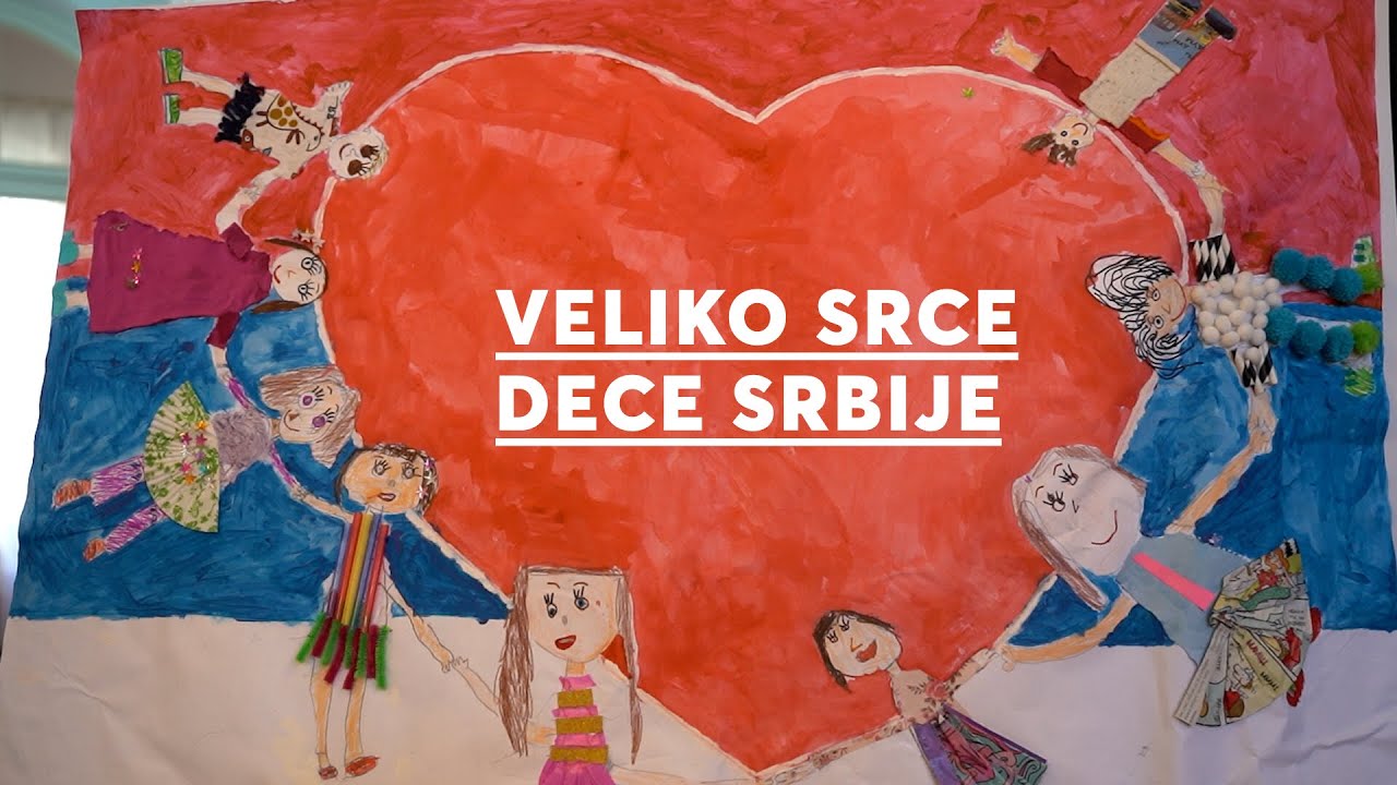 Veliko srce dece Srbije - YouTube
