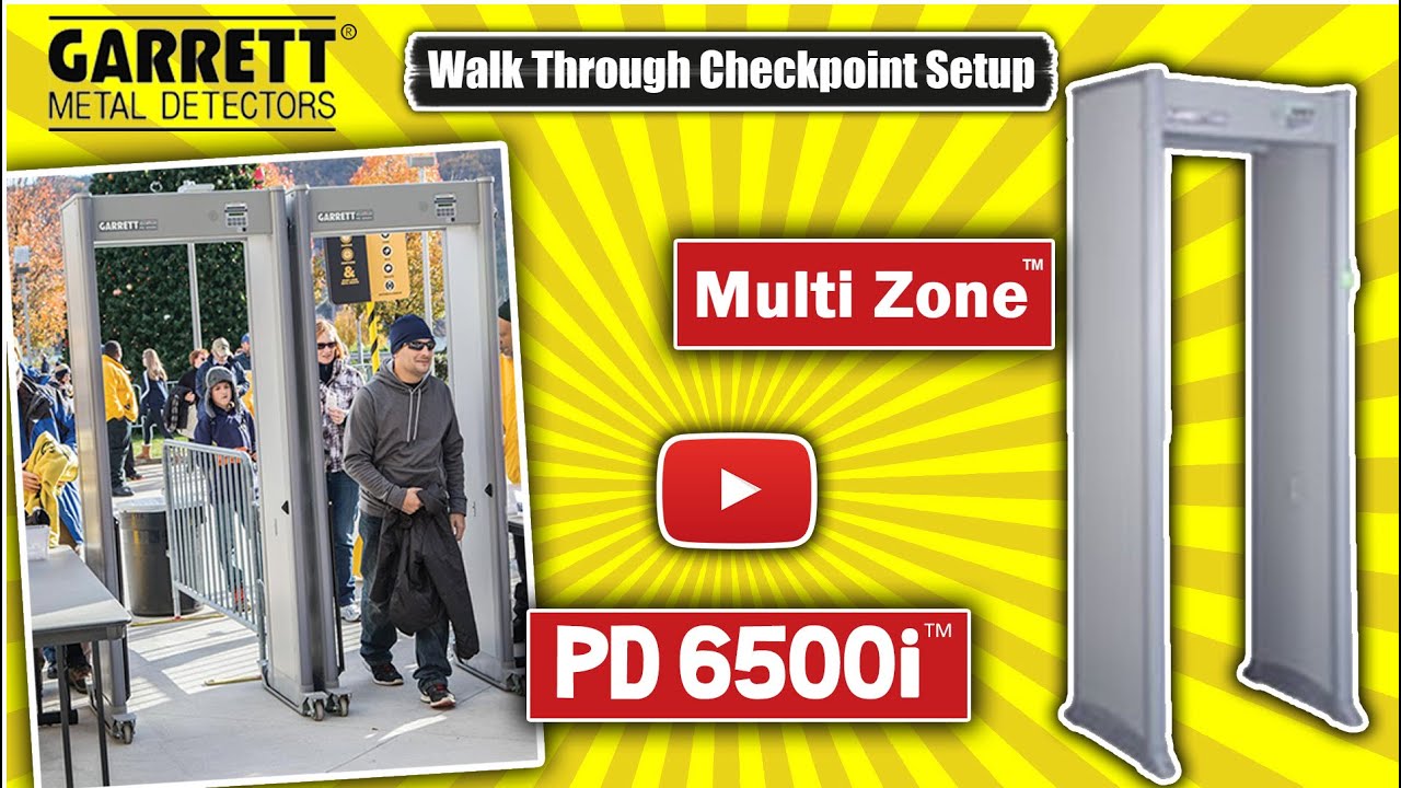Garrett Walk Through Metal Detector Checkpoint Setup: PD6500i and Multi ...