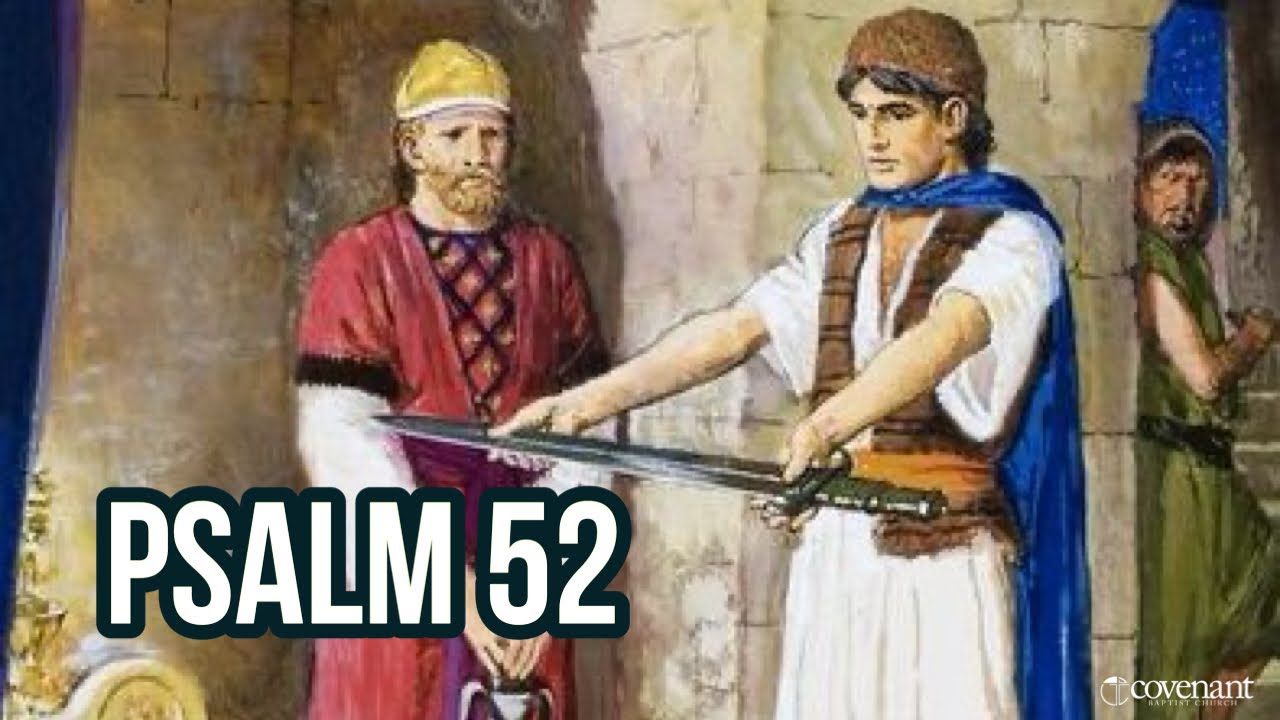 Psalm 52 - YouTube