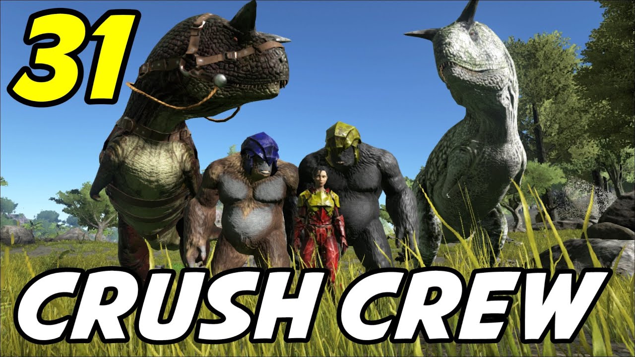 ARK Survival Evolved - E31 "Crush Crumble Stomp!" (Gameplay ...