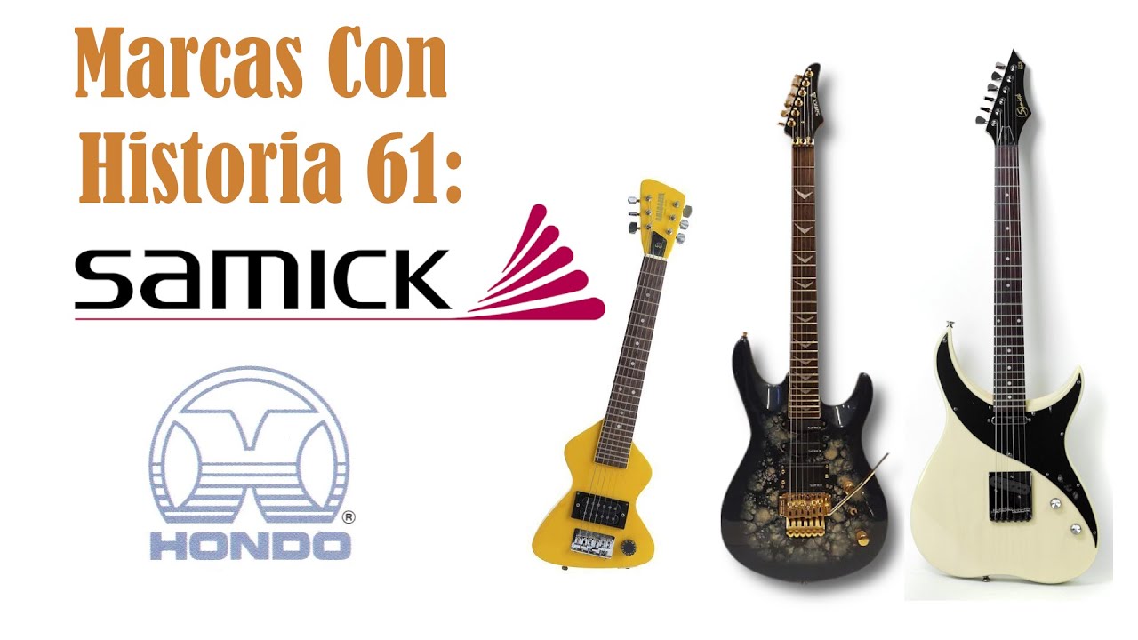 Marcas con Historia 61: Hondo | Samick - YouTube