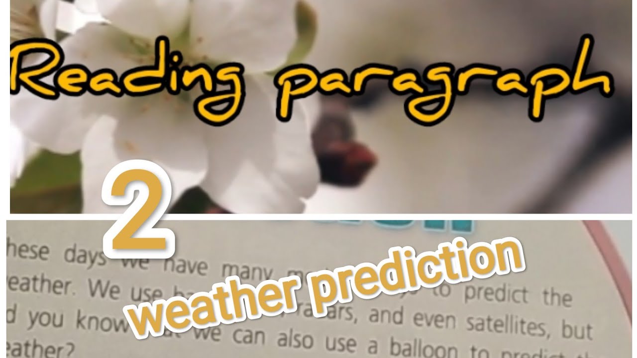 Reading paragraph :2️⃣ weather prediction - YouTube