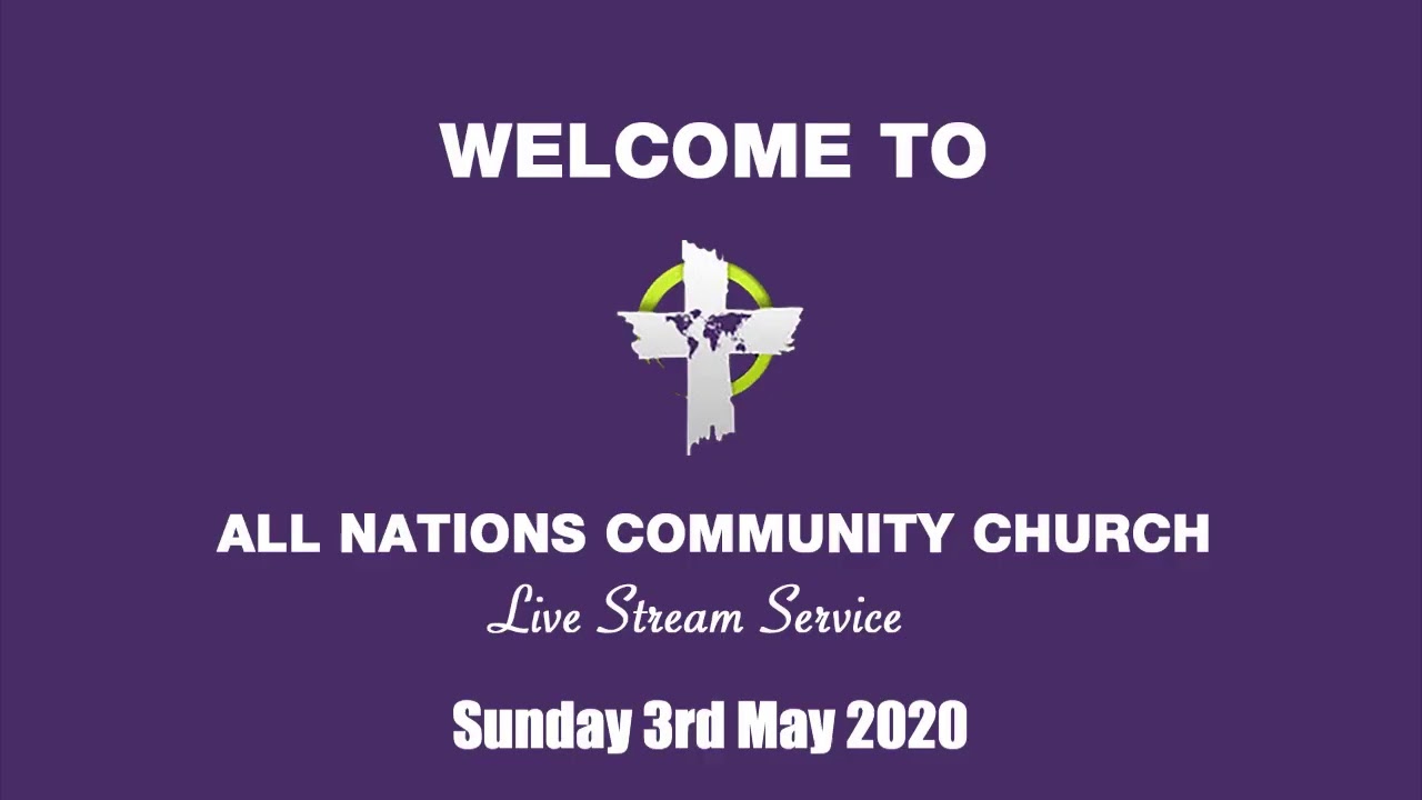 All Nations Community Church Live Stream - YouTube