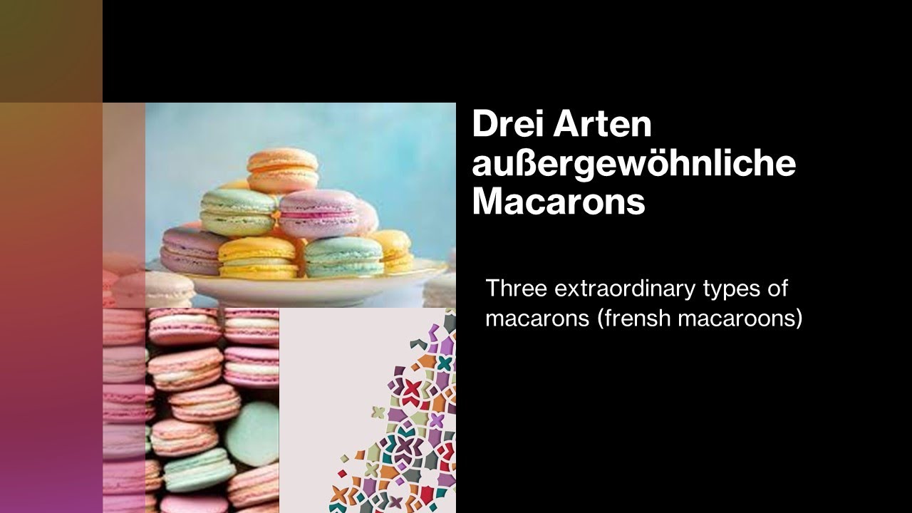 Drei Arten außergewöhnliche Macarons / Three extraordinary types of ...