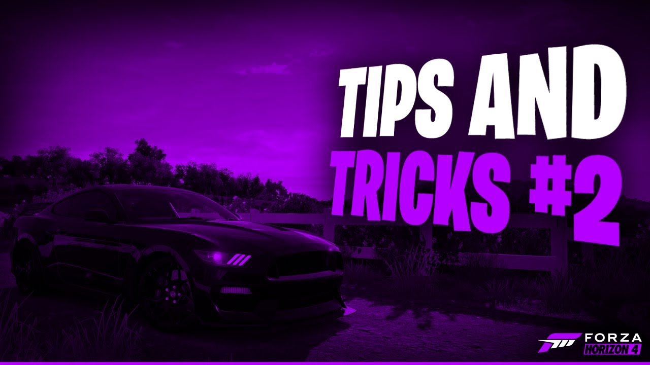Tips & Tricks (Episode 2) - Forza Horizon 4 - YouTube