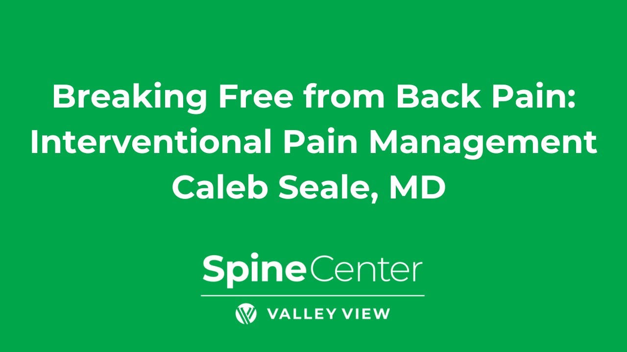 Breaking Free from Back Pain: Interventional Pain Management - YouTube