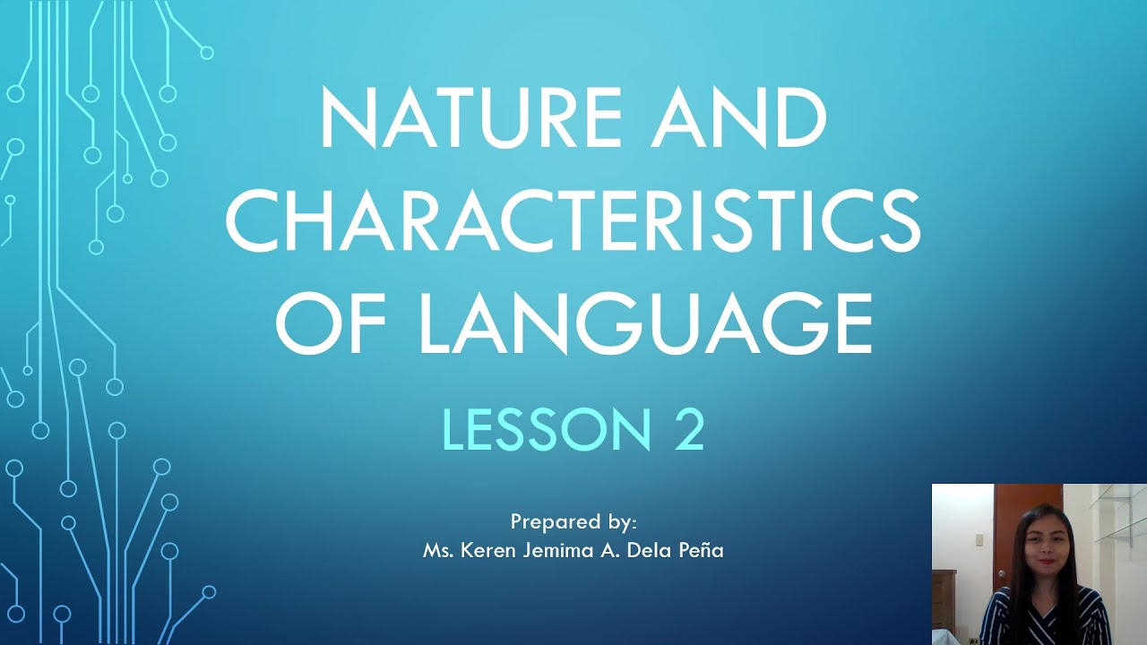 Nature and Characteristics of Language │ Lesson 2 │Part 1.2 - YouTube