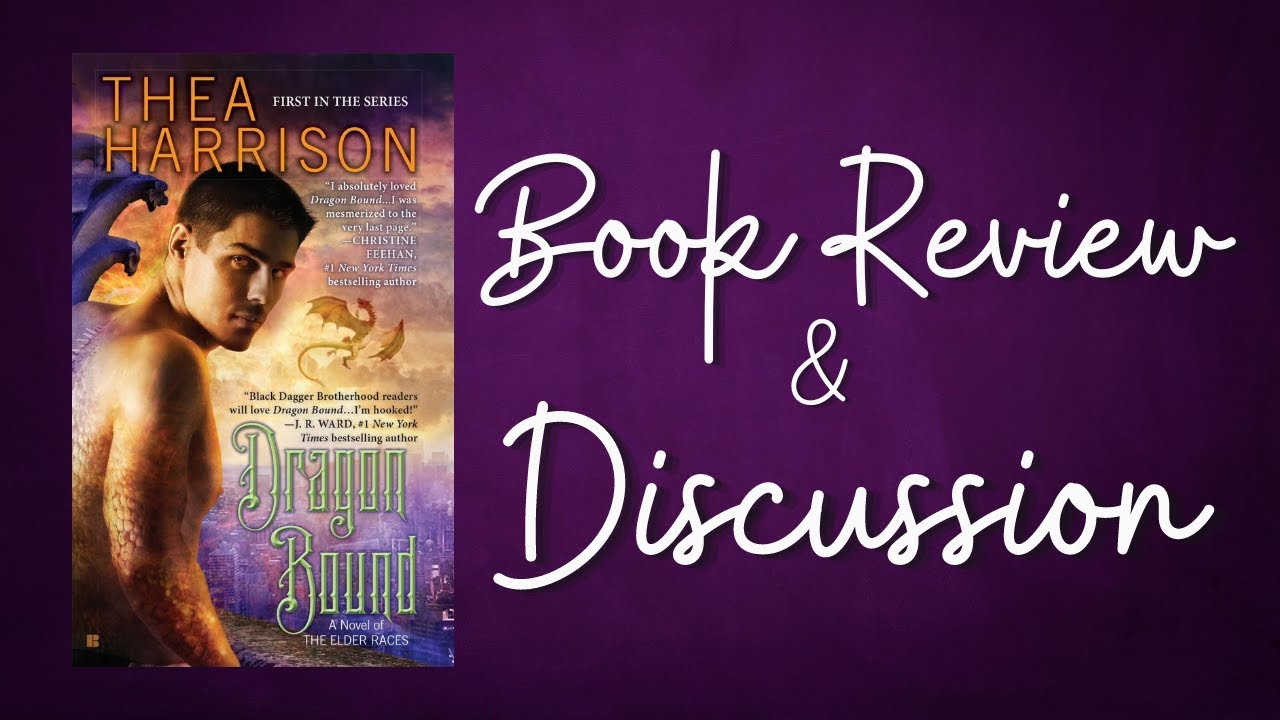 Dragon Bound (Elder Races #1) | Book Chat PART TWO - YouTube