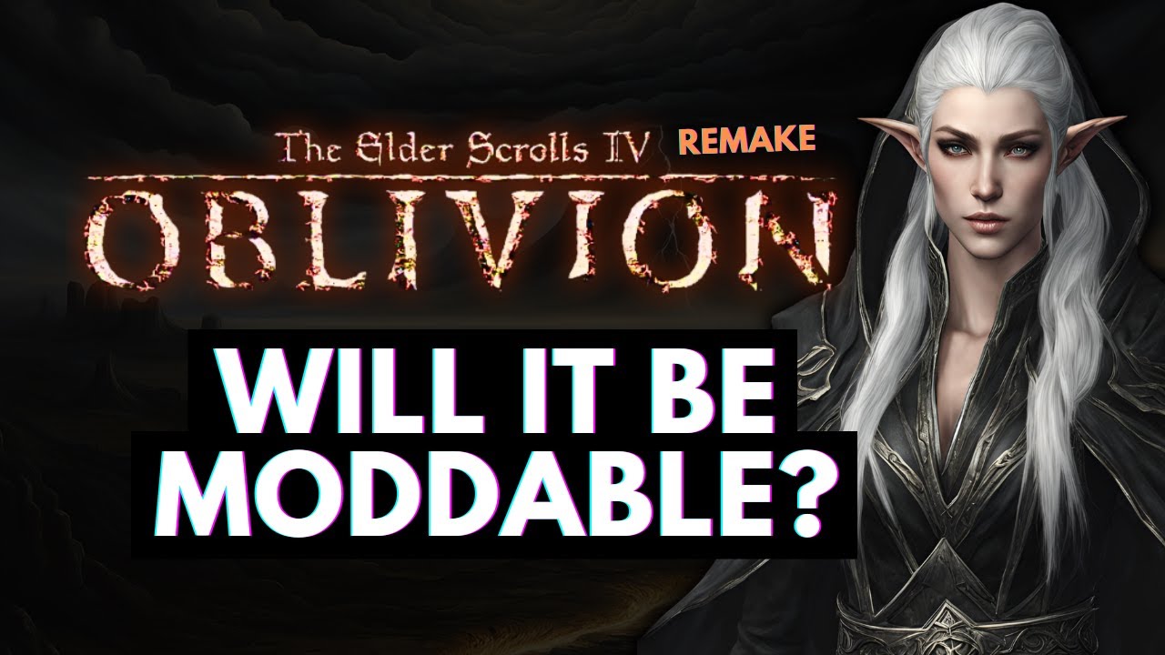 Will The Oblivion Remake Be Moddable? - YouTube