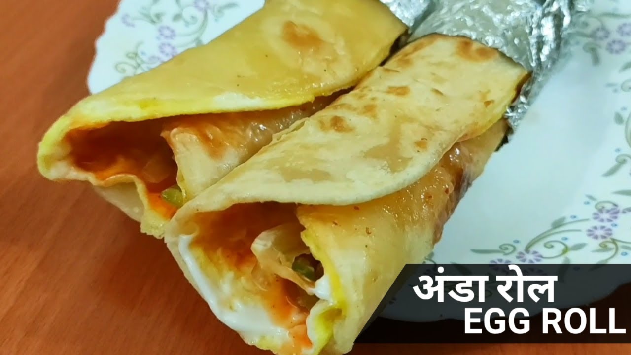 अंडा रोल स्ट्रीट फूड | EGG ROLL STREET FOOD | EGG ROLL RECIPE | EGG ...