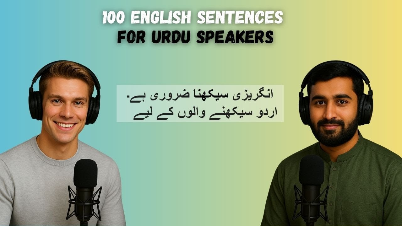 Learn 100 English Sentences Urdu Speakers Must Know Daily English ...