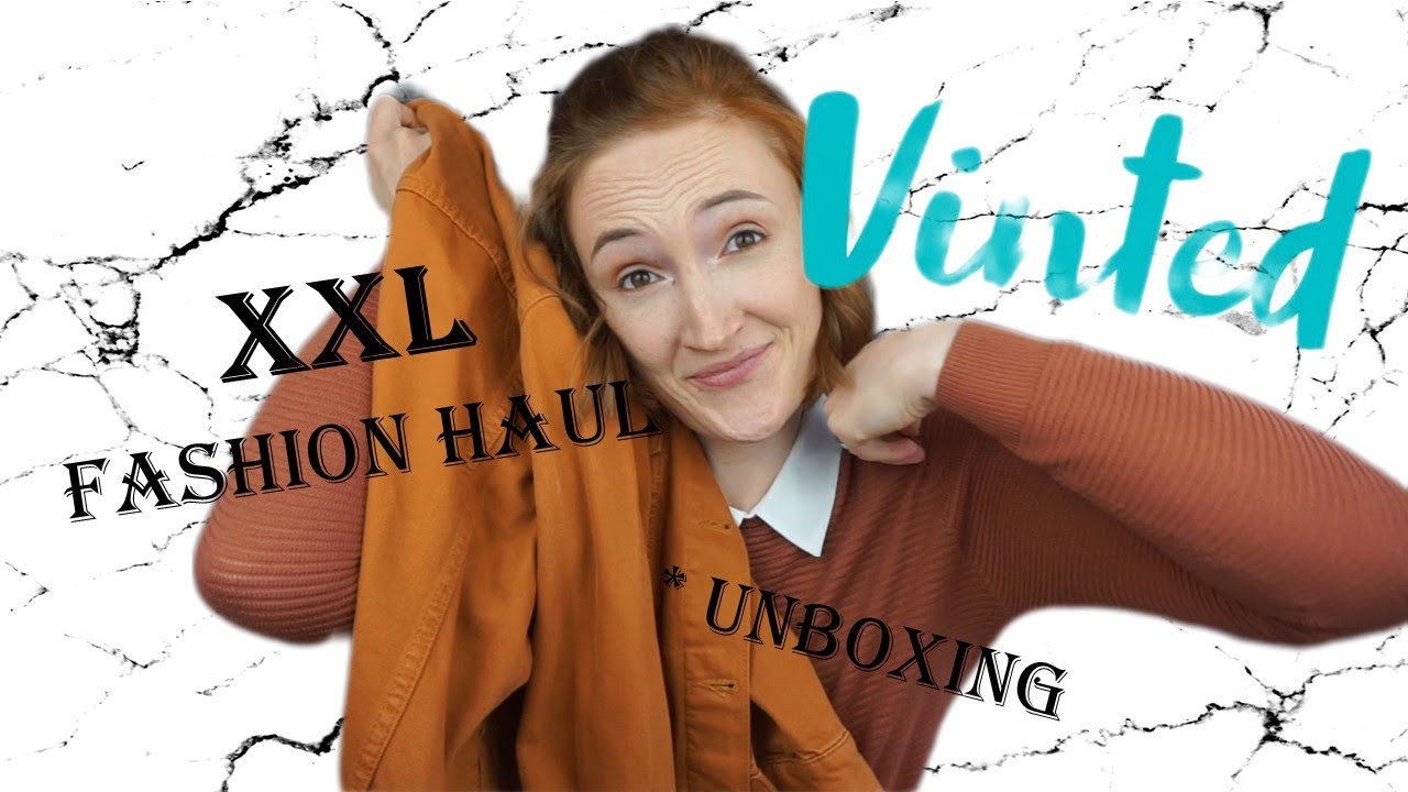 XXL Vinted Fashion Haul Teil 2 / unboxing - kleiner Fail? - YouTube