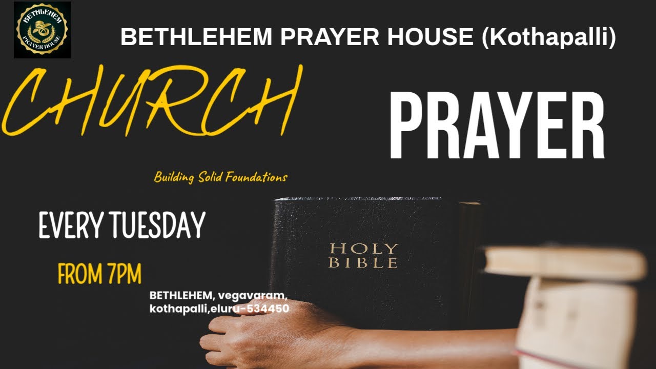 CHURCH PRAYER||11 MAR||BETHLEHEM PRAYER HOUSE KOTHAPALLI|| - YouTube
