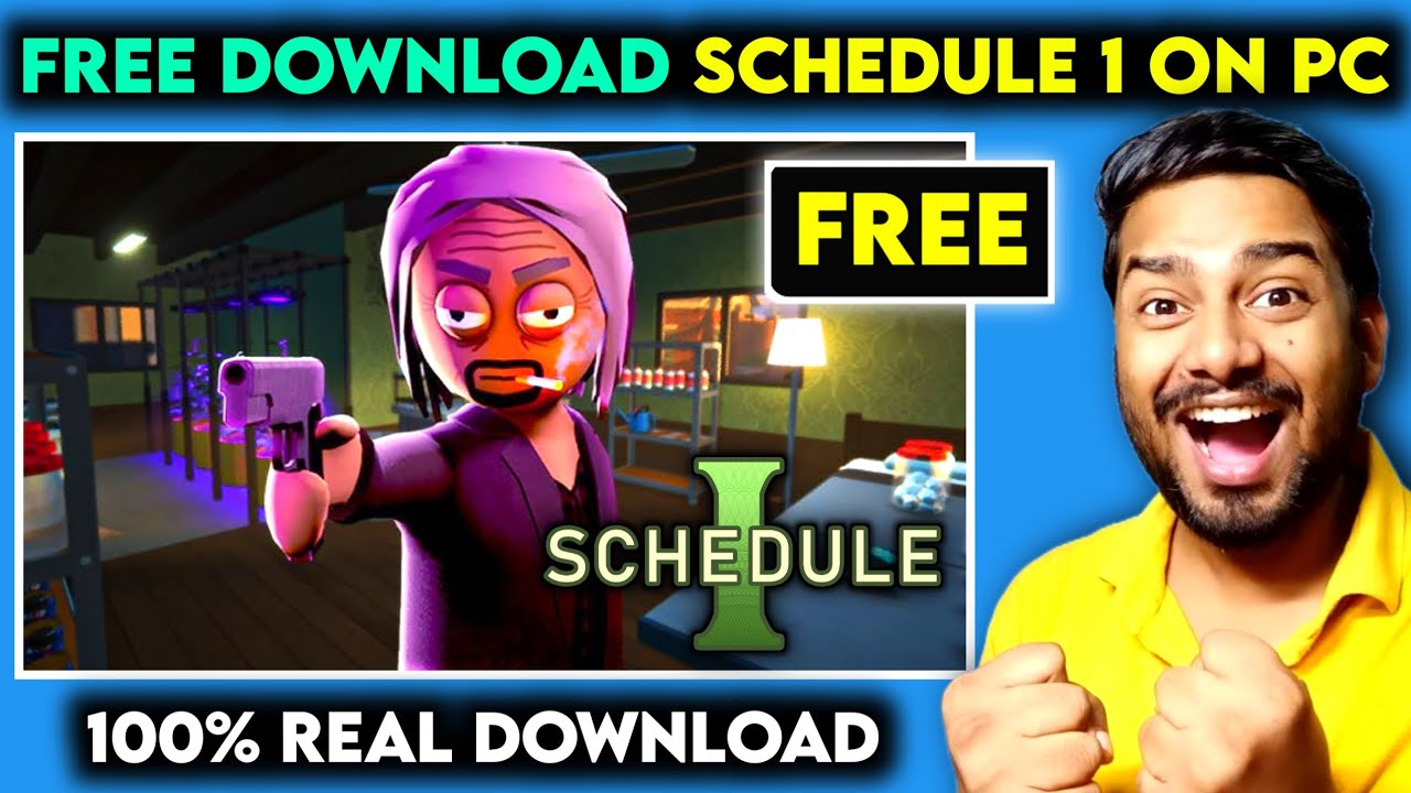 How To Download Schedule 1 On PC Free | Schedule 1 free Download Pc ...