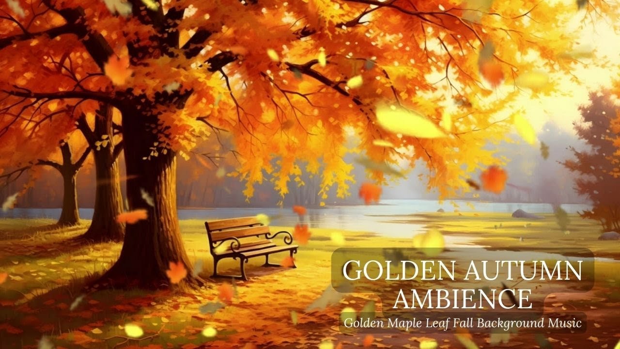 Nature Background Music for Meditation | Autumn Meditation Music for ...