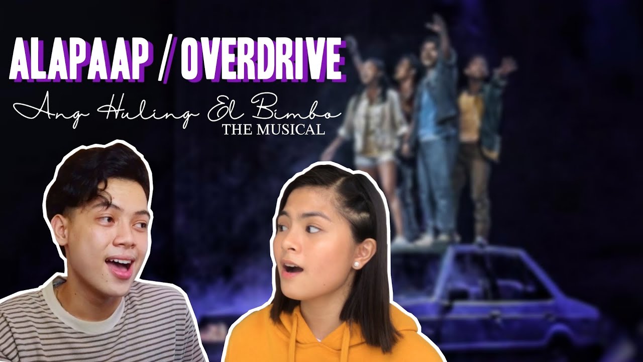 Alapaap / Overdrive - Eraserheads (Ang Huling El Bimbo The Musical ...