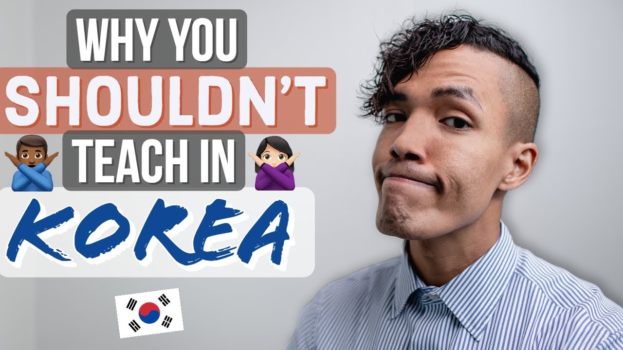 Why You SHOULDN T Teach English In South Korea YouTube Why You SHOULDN T Teach English In South Korea YouTube