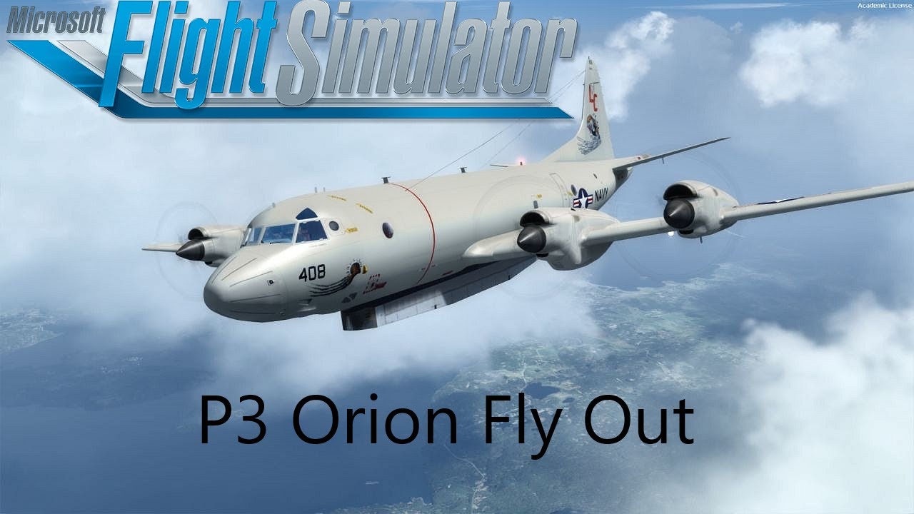 🔴Lockheed P3 Orion Flyout - Microsoft Flight Simulator 2020 Part 208 ...