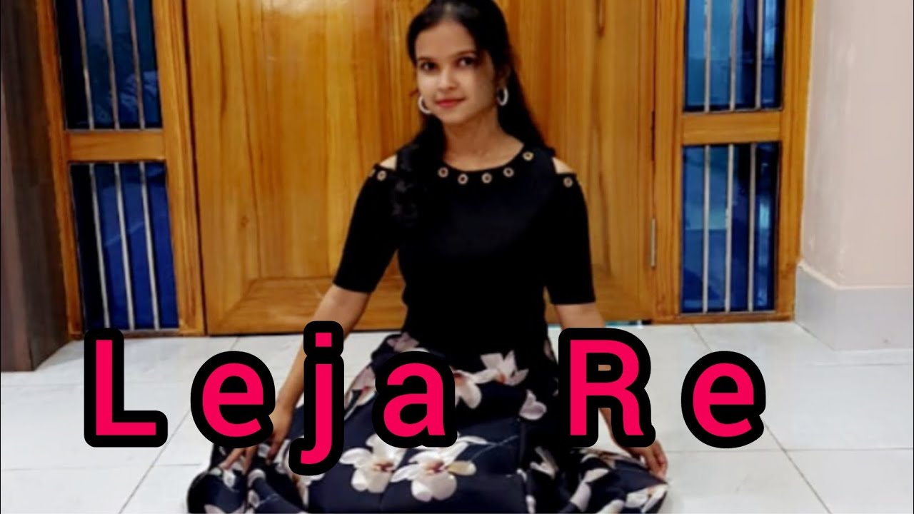 Leja Re | Easy Dance Steps | Dhvani Bhanushali | covered By Swati - YouTube