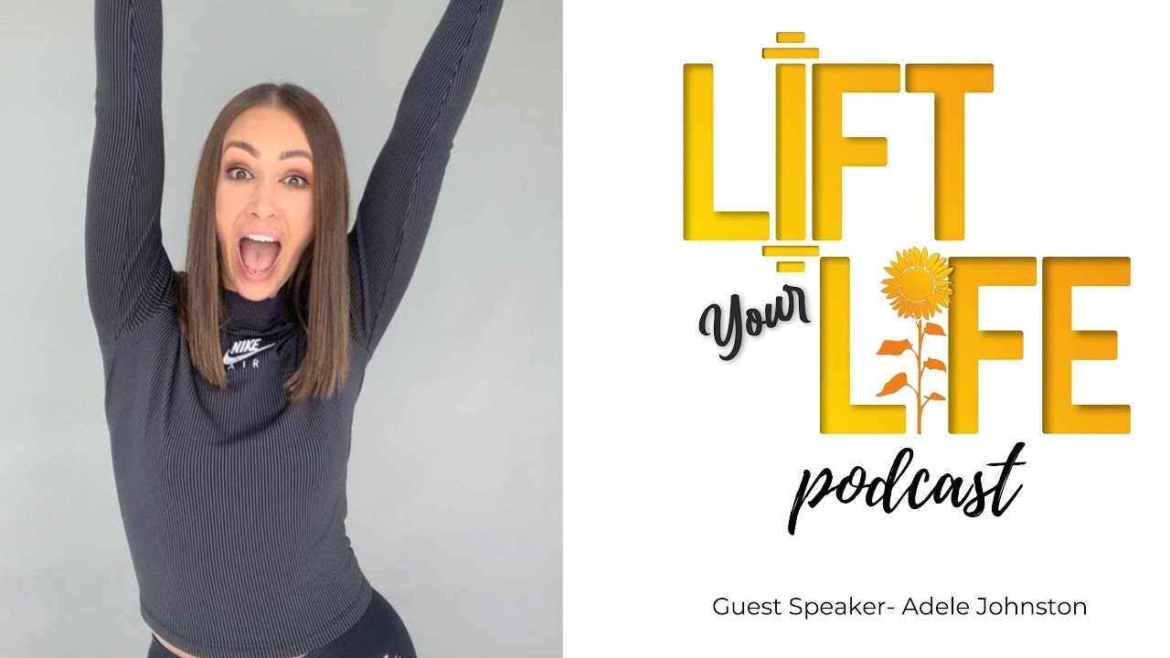 Lift Your Life Podcast Ep. 91| Managing The Menopause ft Guest Adele ...