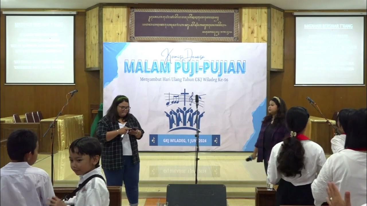 MALAM PUJI PUJIAN - HUT-56 GKJ WILADEG | PART 1 - YouTube