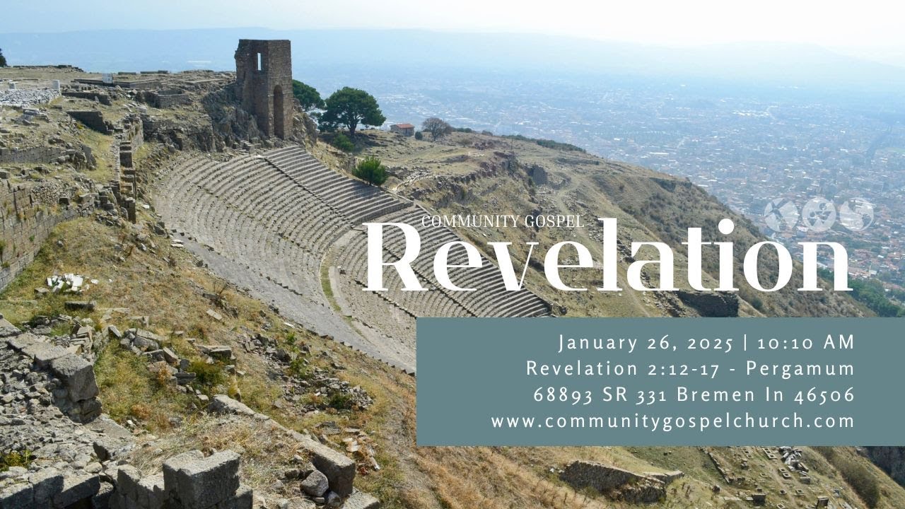 To the Church in Pergamum (Revelation 2:12-17) - YouTube