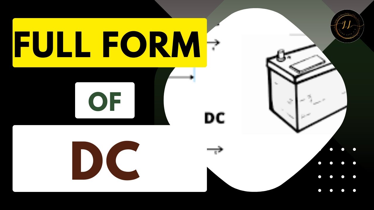 Full Form Of DC Learn Life 3 0 YouTube full-form-of-dc-learn-life-3-0-youtube