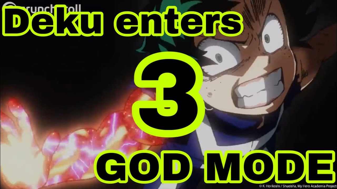 Deku enters god mode 3 - YouTube