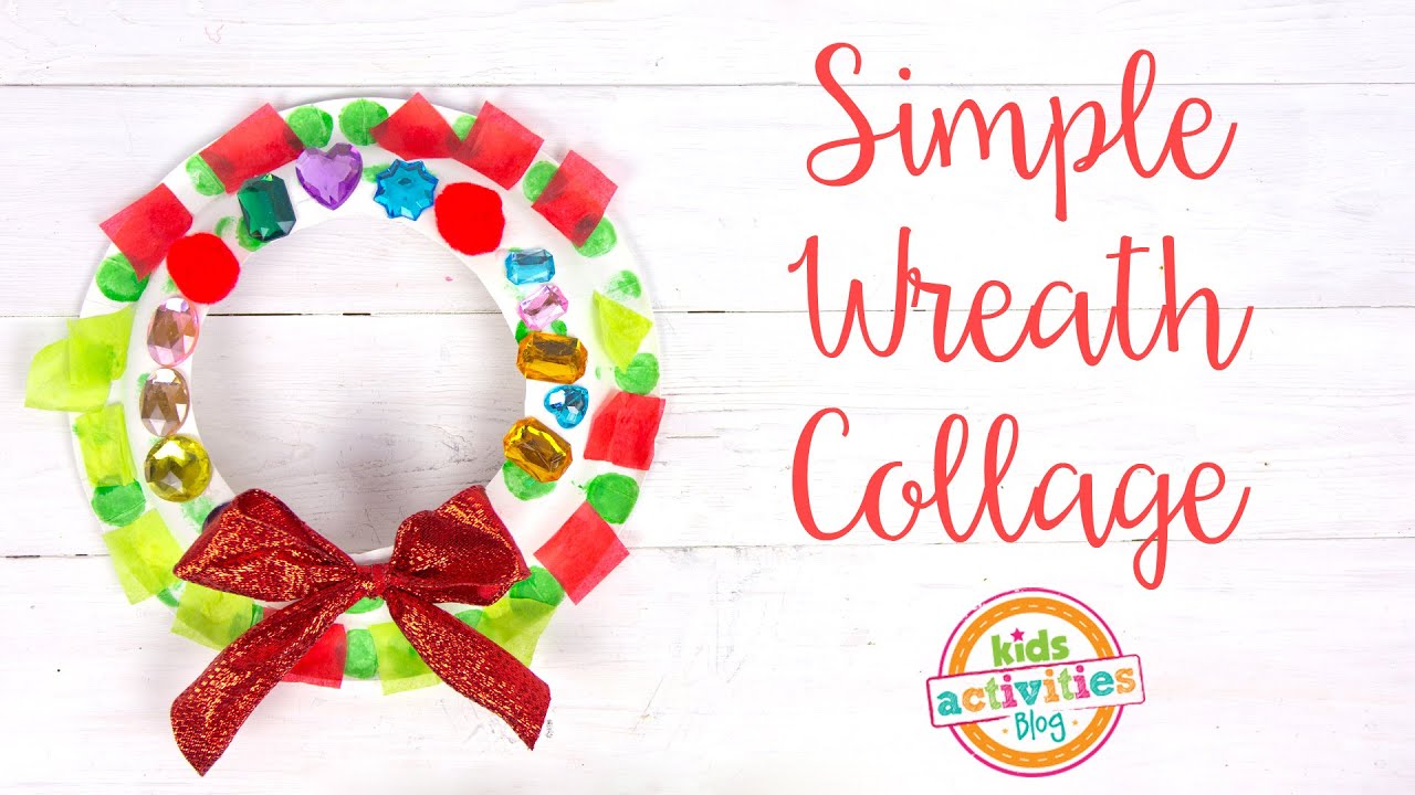 Simple Wreath Collage -- Kids Christmas Craft - YouTube