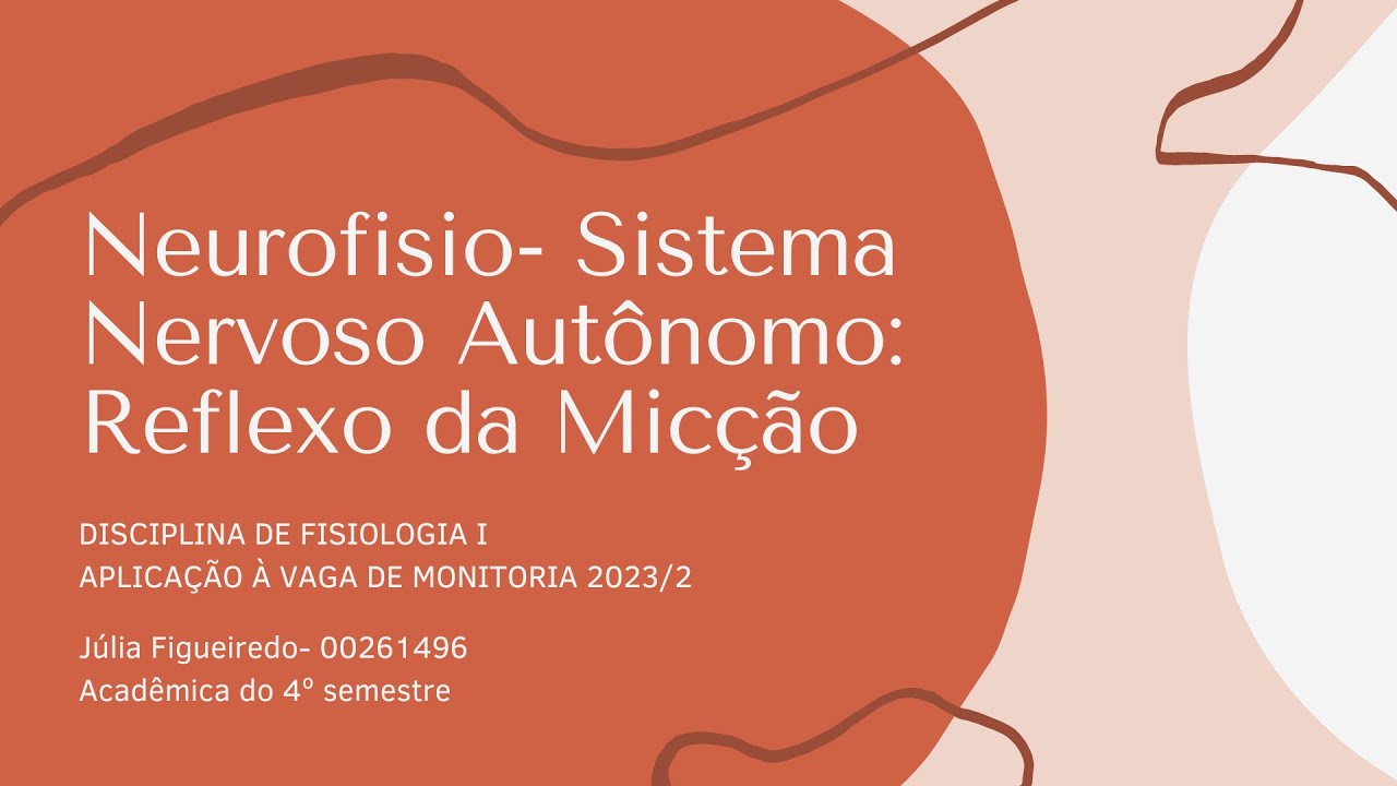 Fisiologia da Miccao - Julia Figueiredo - YouTube