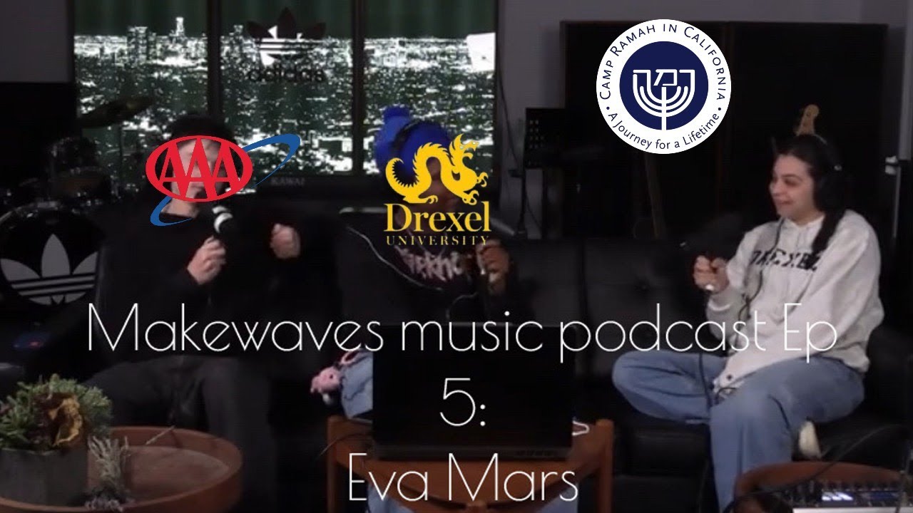 Make Waves Podcast Ep 5 ft Eva Mars - YouTube