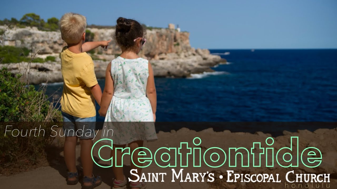 The Fourth Sunday in Creationtide - YouTube