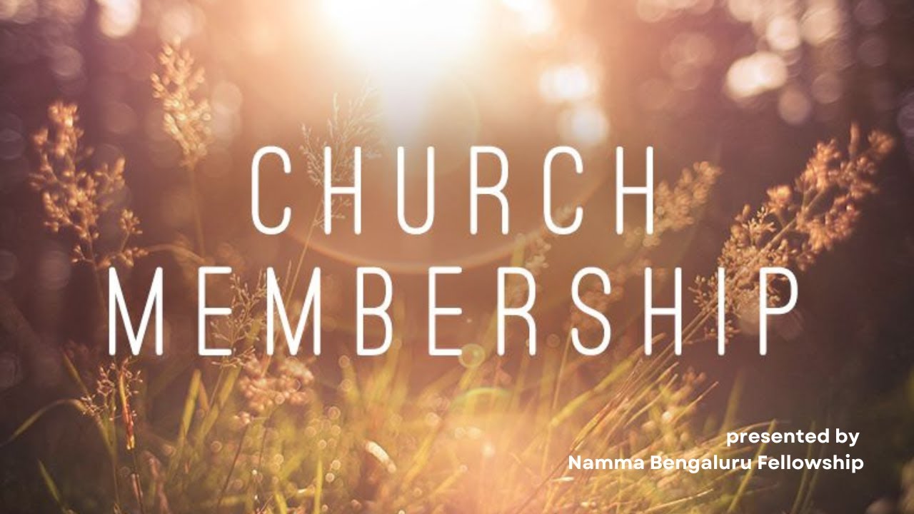 Membership orientation | Class-6 | Sunday School Classes | NBF - YouTube