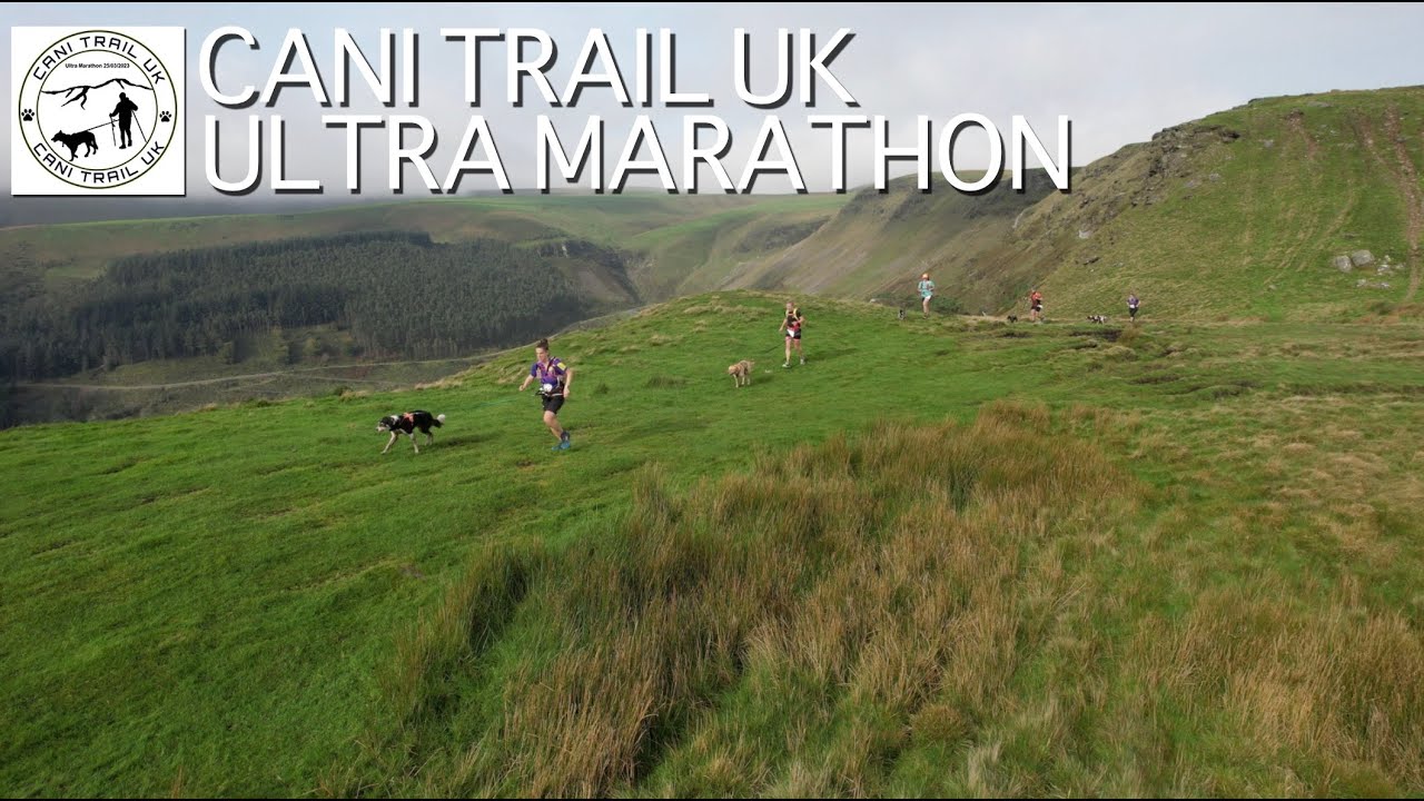 Cani Trail UK - Ultra Marathon - YouTube