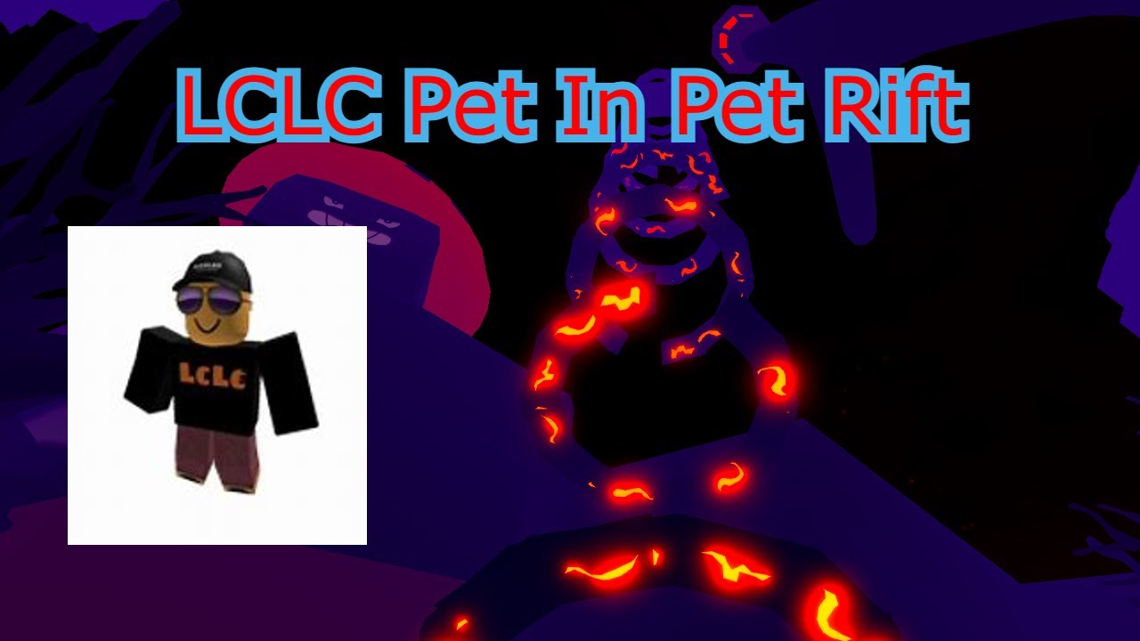 How to get LcLc Pet in Pet Rift - YouTube