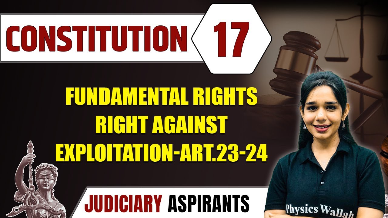 Constitution 17 | Fundamental Rights-Right Against Exploitation Art.23 ...