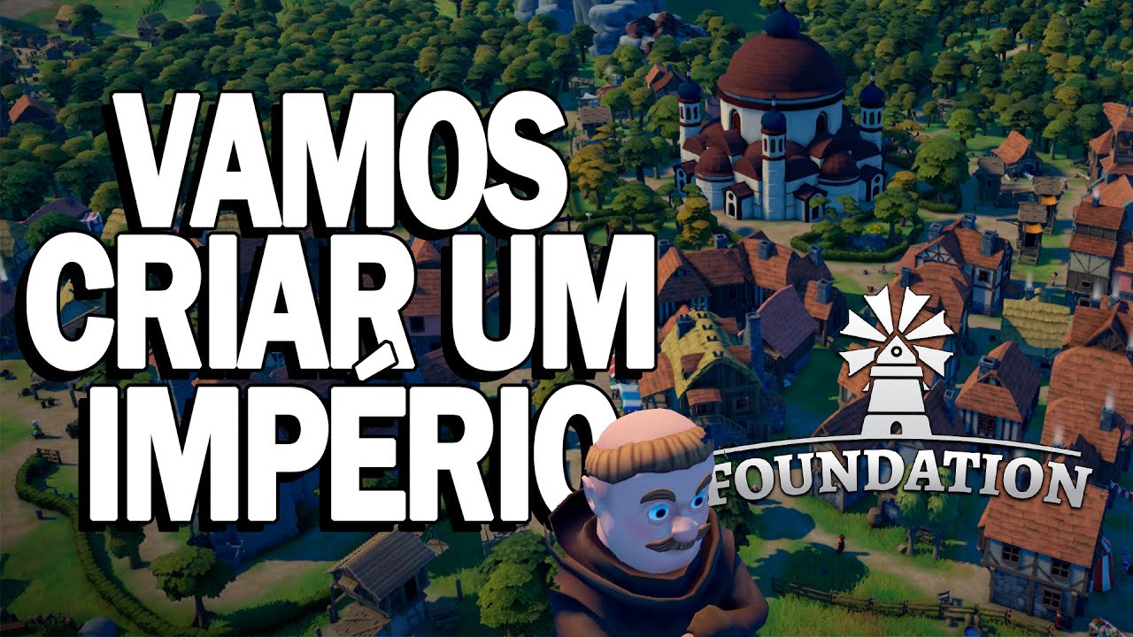 VAMOS CRIAR UM IMPÉRIO COM ESSE NOVO JOGO! Foundation - YouTube