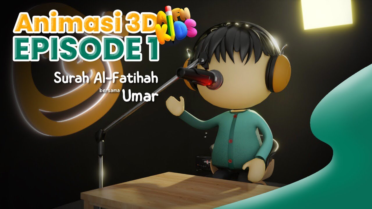 AFN Kids - Surah Al Fatihah || Umar (3D Animasi) - YouTube