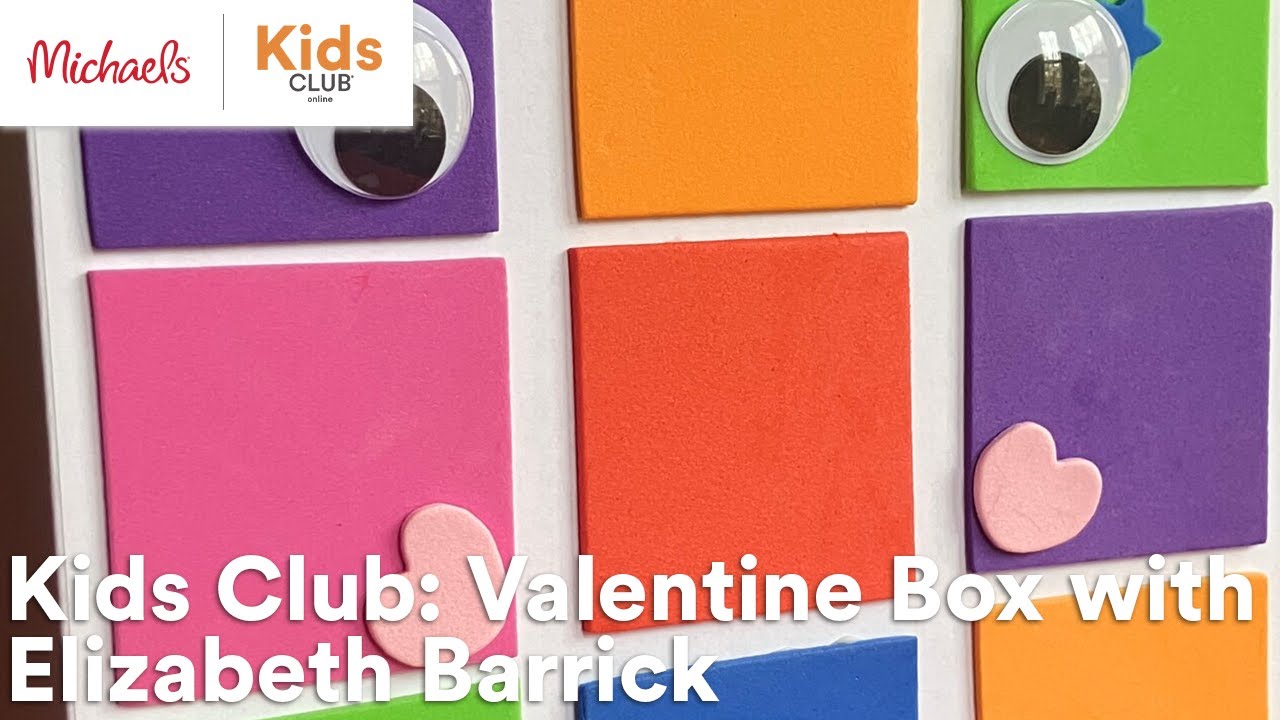 Online Class: Kids Club: Valentine Box with Elizabeth Barrick ...