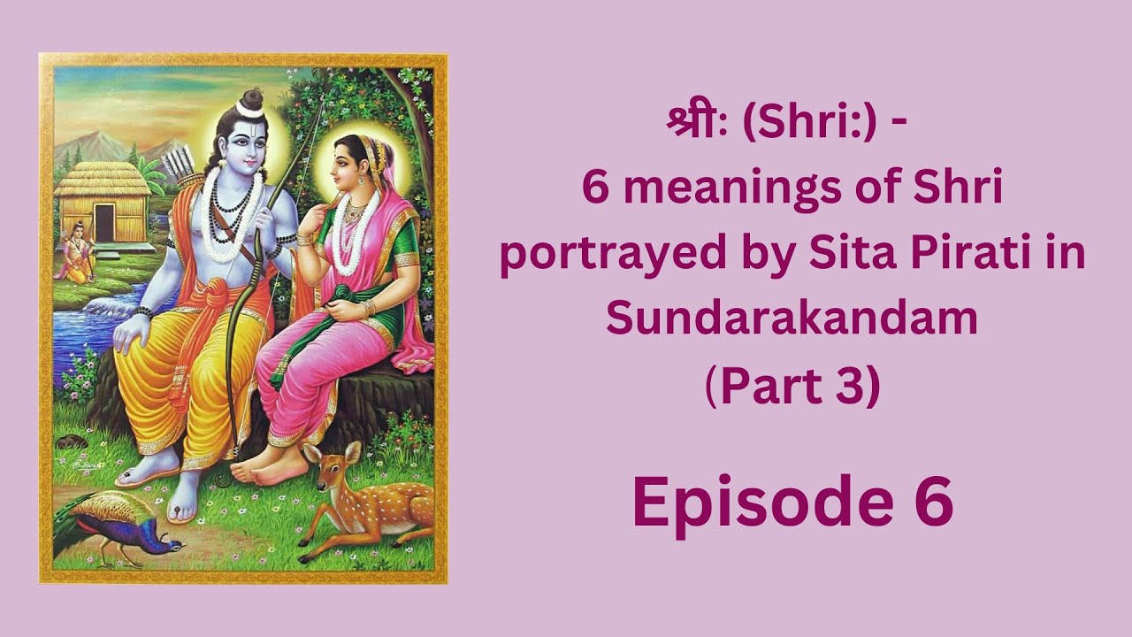 Shri Shabdham-Ep:6 - 6 meanings of Shri depicted by Sita Pirati in ...