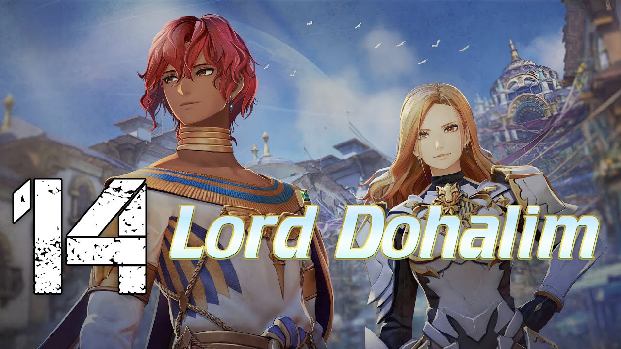 MEETING LORD DOHALIM | Tales of Arise BLIND Playthrough Gameplay (1080p ...