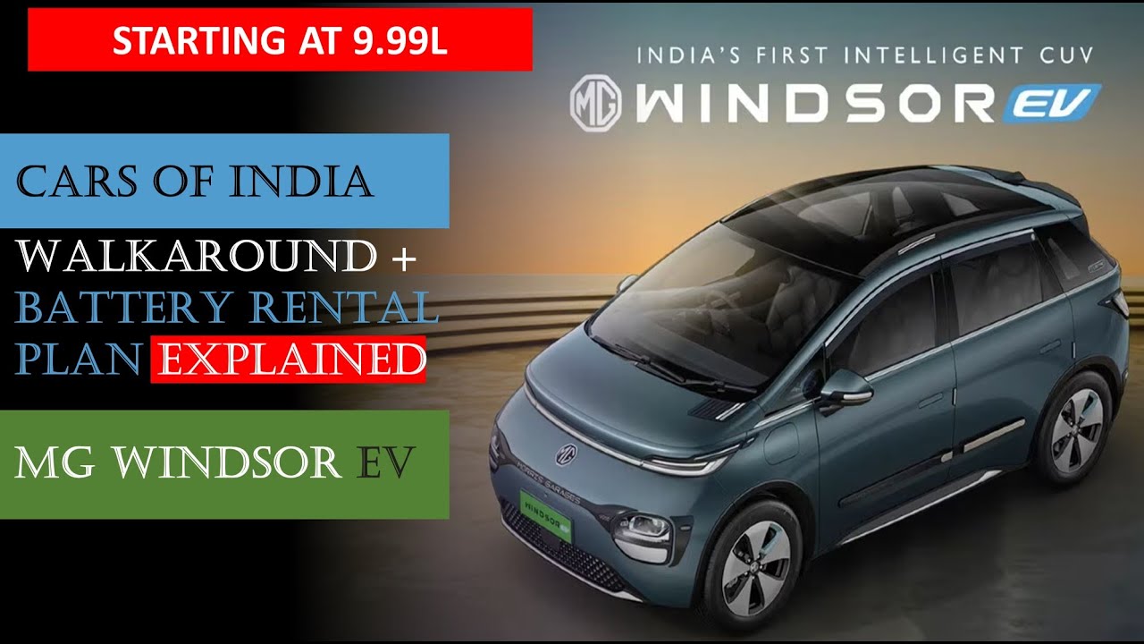 MG Windsor EV Battery Rental Plan EXPLAINED + Walkaround Review #mg # ...