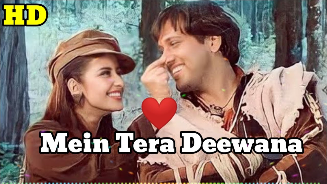 Main Tera Deewana | Full HD Video | Maharaja Song | Kavita, Udit ...
