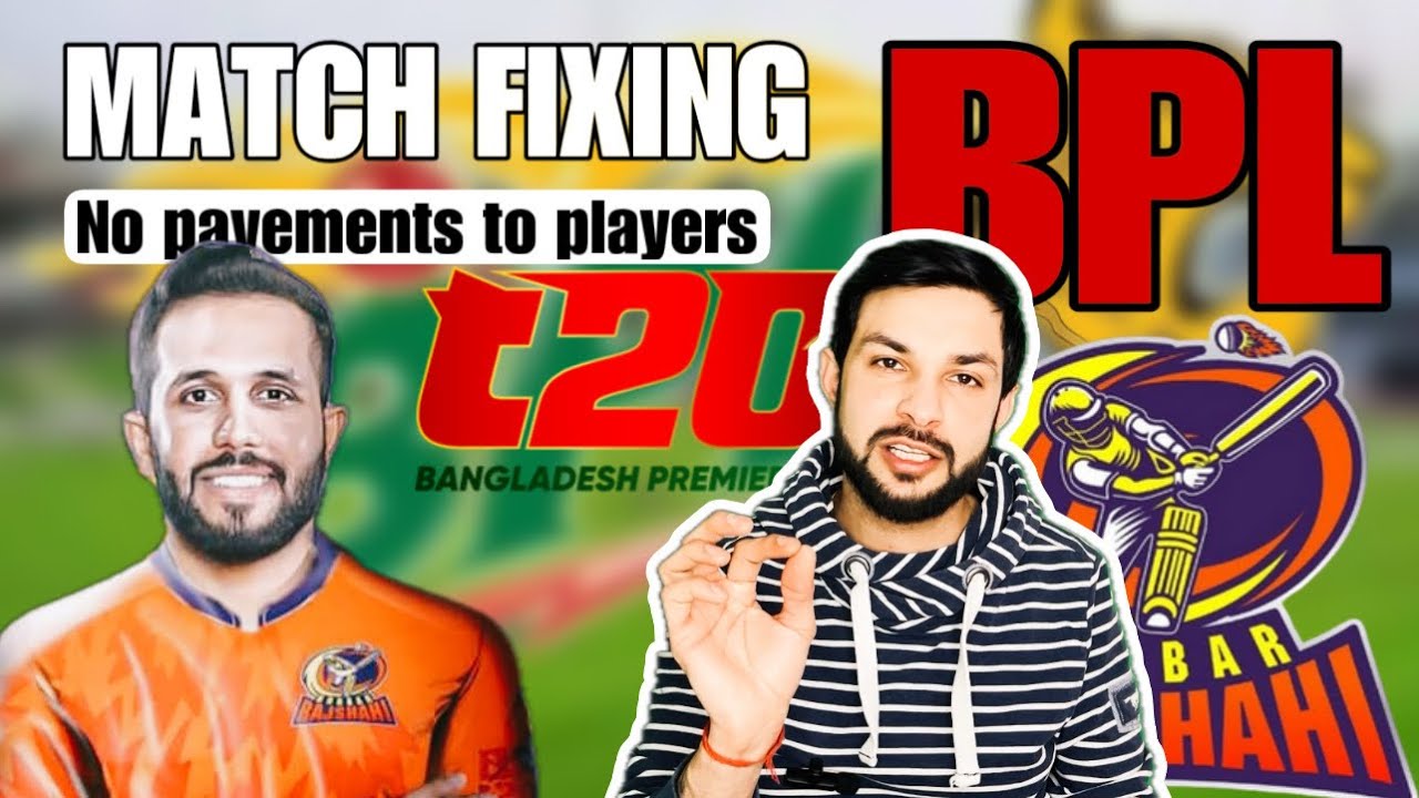 BPL Crisis 2025:: Match fixing in Bangadesh premier league ||No salary ...