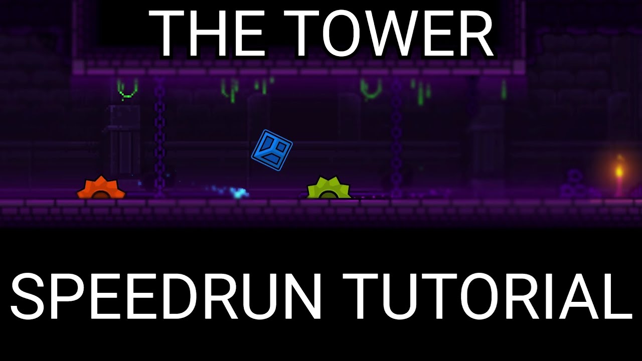 The Tower (level) Speedrun Tutorial - YouTube