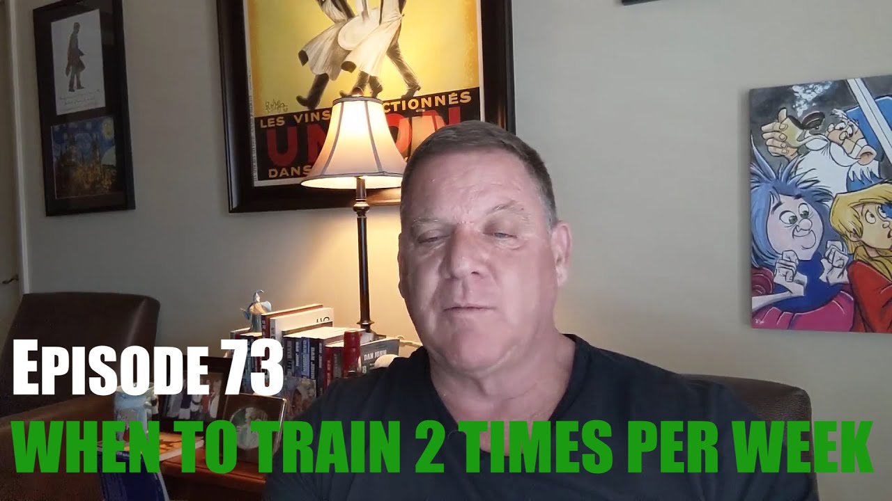 When to Train Two Days per Week - YouTube