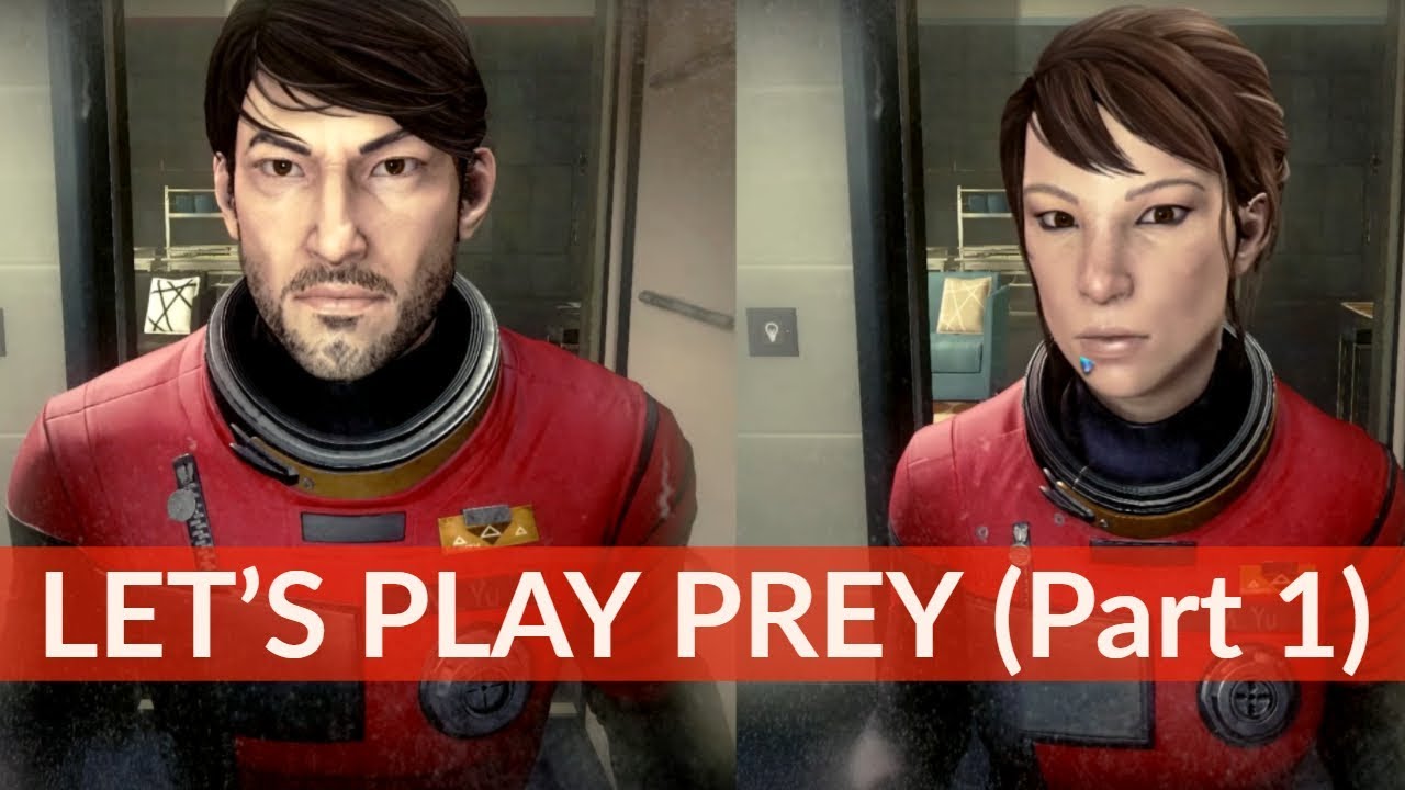 Let's Play Prey (Part 1) - YouTube