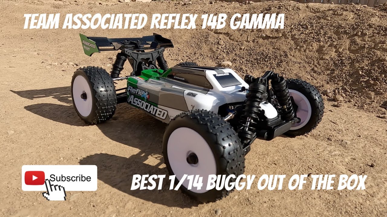 Best 1/14 scale buggy out of the box Team Associated Reflex 14B Gamma ...