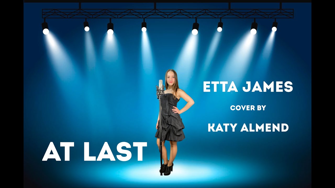 Etta James - 💝 At last | cover by Katy Almend - YouTube