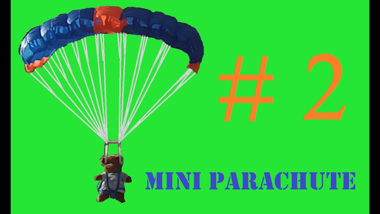 Mini-parachute #2 - YouTube